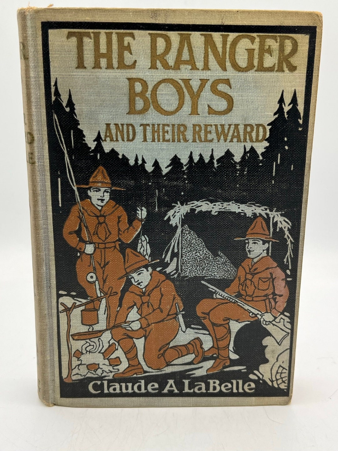 Vintage Book - the Ranger Boys and Their Reward - Claude Labelle ...