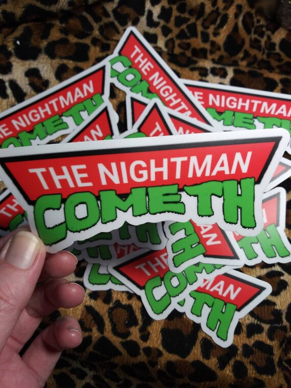 Nightman Cometh Sticker - Etsy