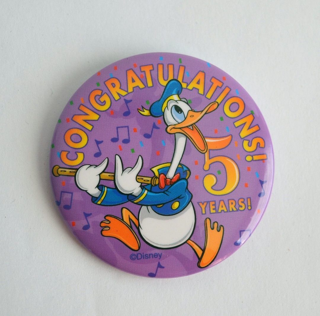 Disney Congratulations 5 Years Donald Duck Pin Button Official Original ...
