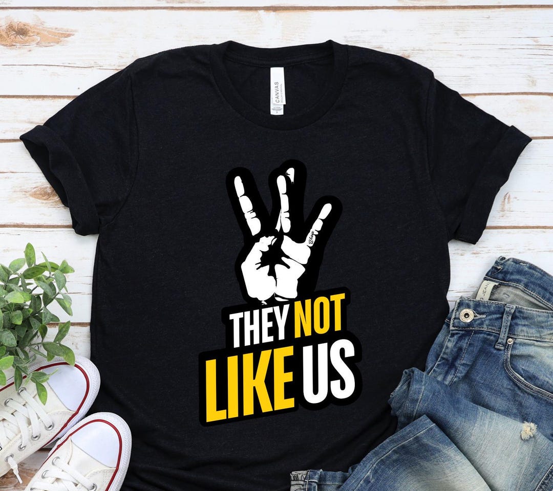 They Not Like Us T-shirt, Trendy Hip Hop Rap Music Kendrick Lamer Ovhoe ...