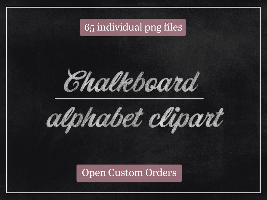 Chalkboard Alphabet PNG Clipart, Chalk Letters, Decorative Alphabet ...