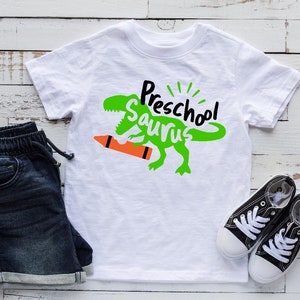 Preschool Saurus Shirt, Back to School Shirt, Pre-k Shirt, First Day of ...