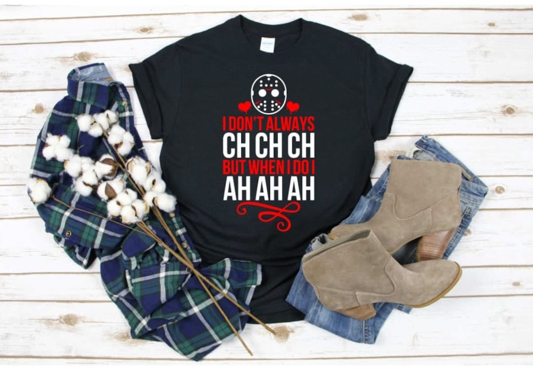 CH CH CH Shirt, Jason Shirt, Halloween Shirt, Halloween, Jason, Ch Ch ...