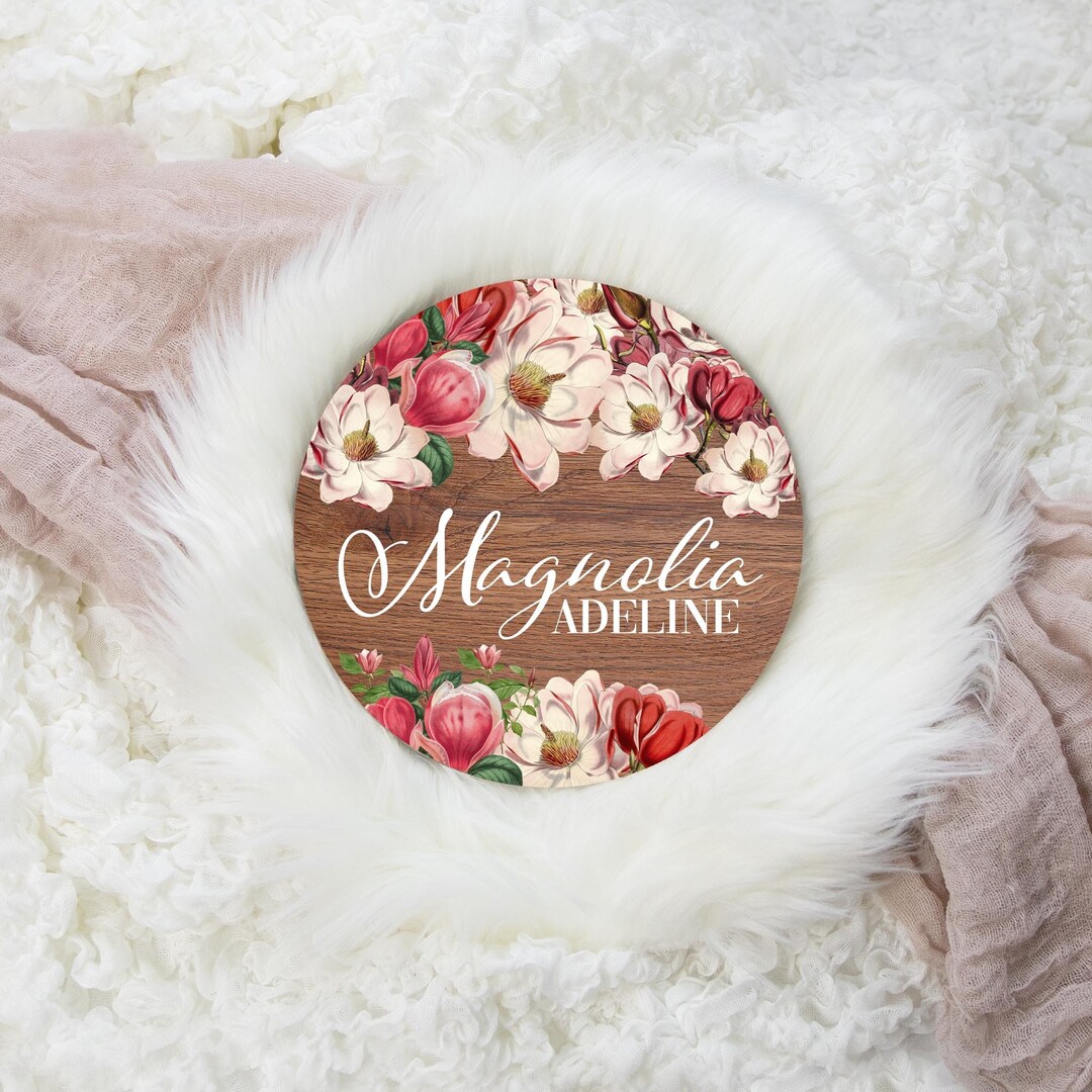 Magnolia Floral Wood Name Sign, White Magnolia Baby Sign, Round Wood ...