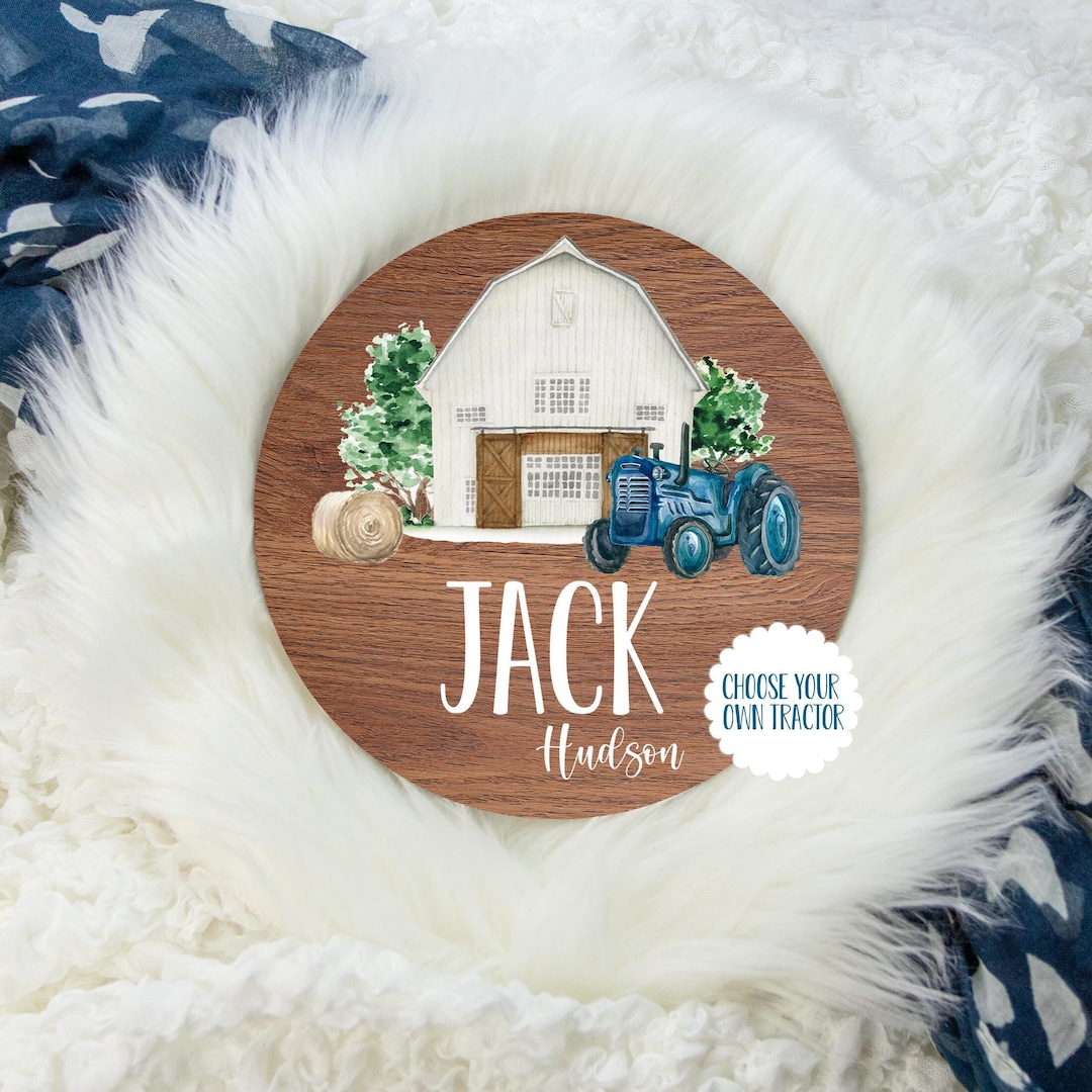 Farm Tractor Name Sign, Round Wood Name Sign, Tractor Baby Name Sign ...