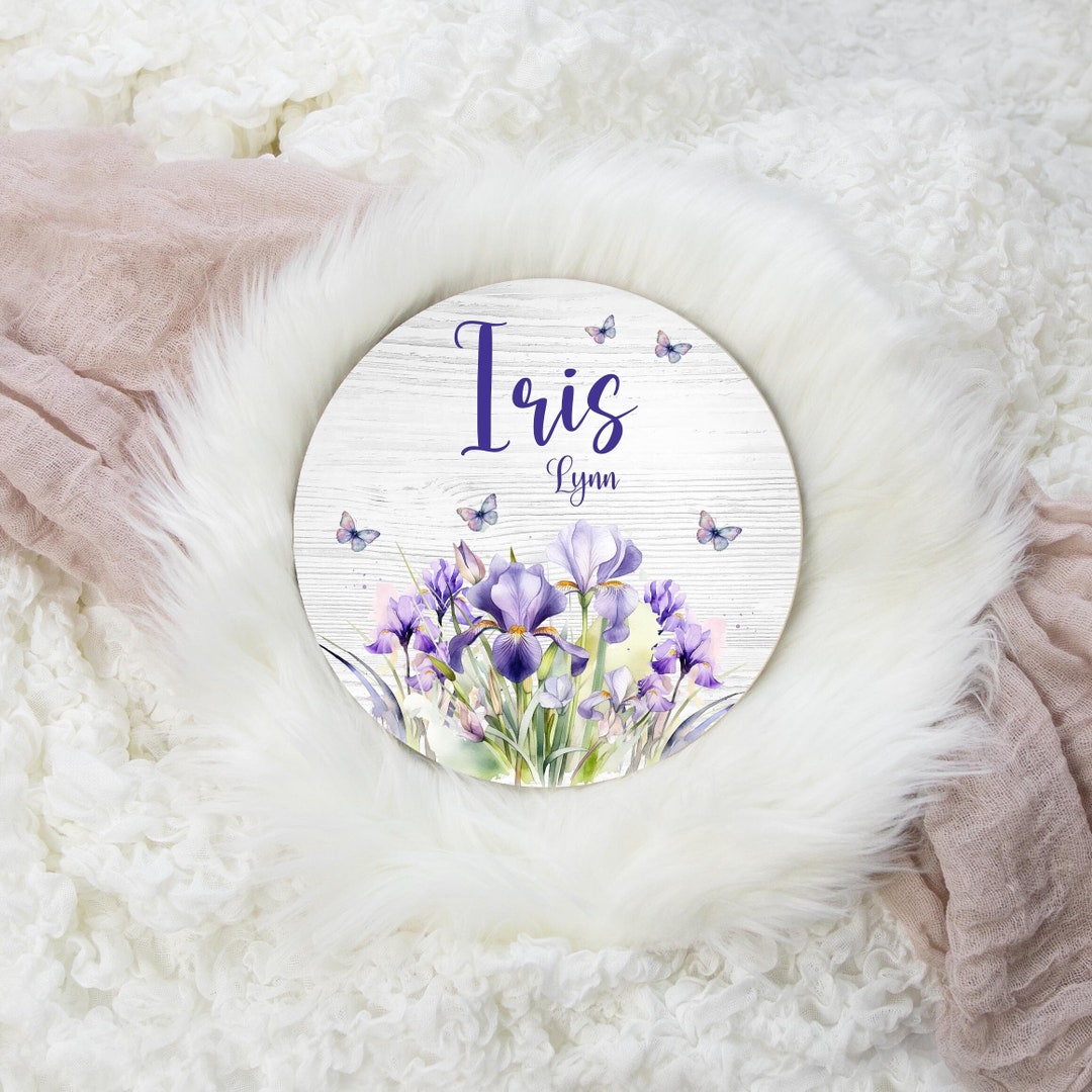 Iris Floral Round Wood Name Sign, Iris Baby Sign, Round Wood Baby Name ...