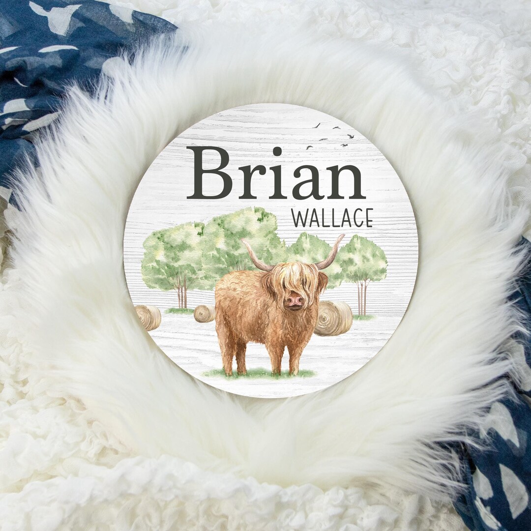 Highland Cow Baby Sign, Round Wood Name Sign, Baby Name Sign, Highland ...