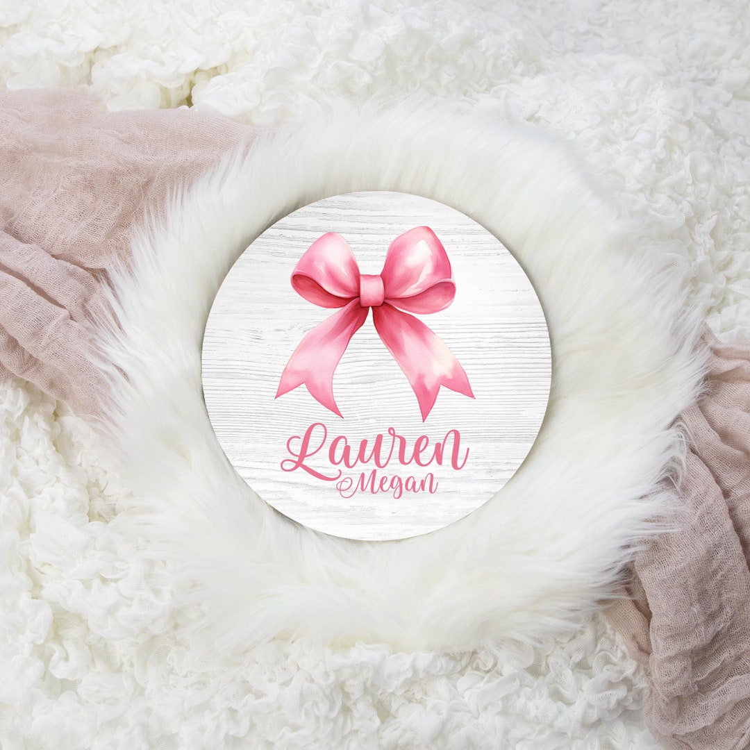 Coquette Round Wood Name Sign, Wood Baby Name Sign, Coquette Birth ...