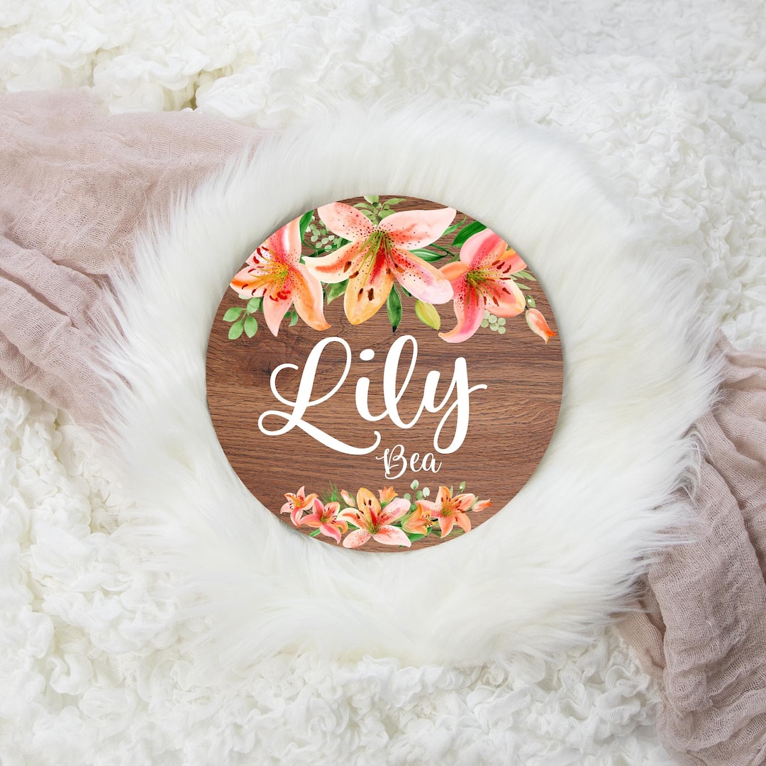 Round Wood Name Sign, Wood Baby Name Sign, Tiger Lily Baby Sign, Lily ...
