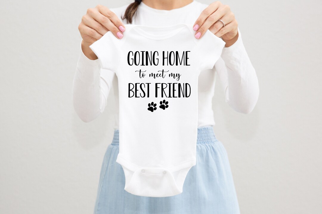 Going Home to Meet My Best Friend Baby Bodysuit, Dog Baby Bodysuit ...