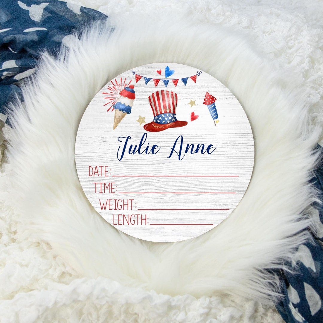 4th of July Birth Stat Sign, Round Wood Birth Stat Sign, Fourth of July ...
