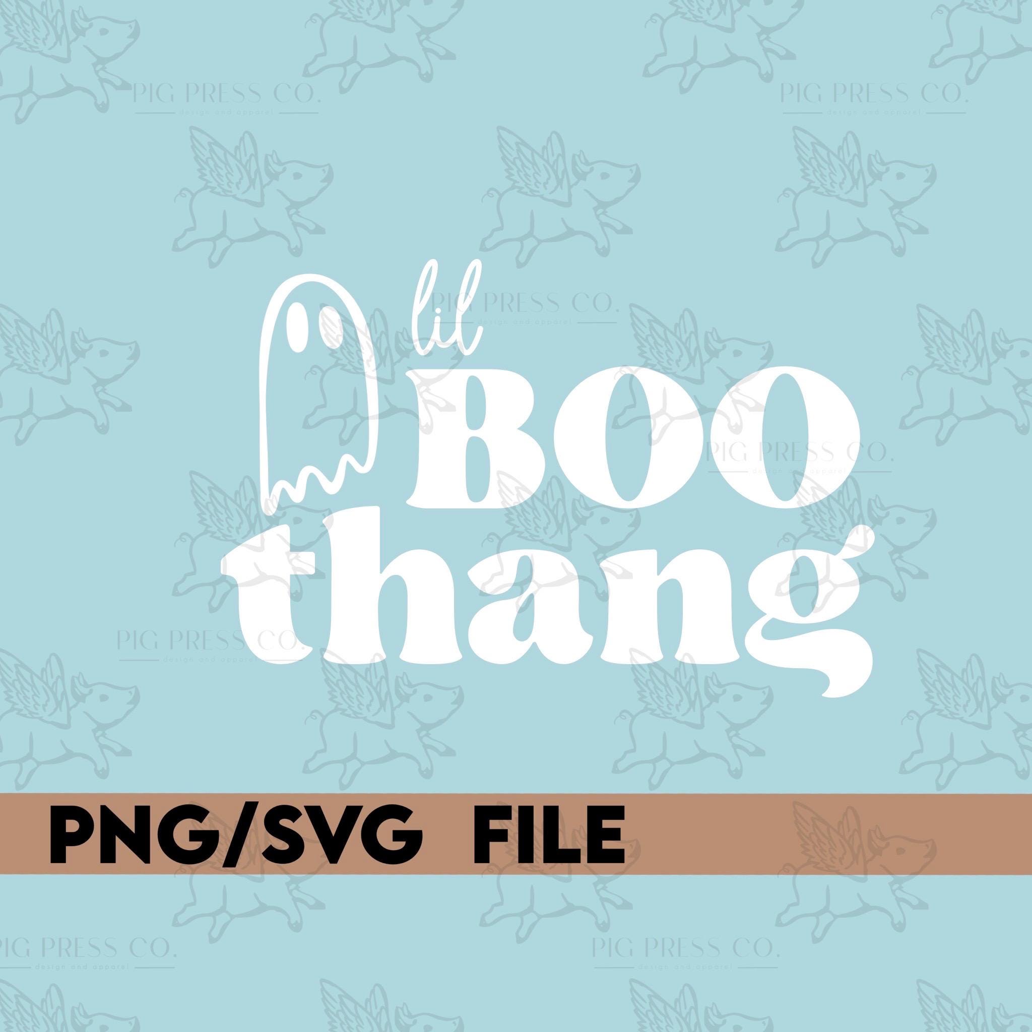 Lil Boo Thang PNG/SVG | Halloween Design | Halloween Png | Cute Ghost ...
