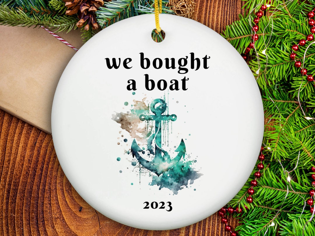 BOUGHT a BOAT ORNAMENT, New Boat Gift, Boating Gifts, Boat Accessories ...