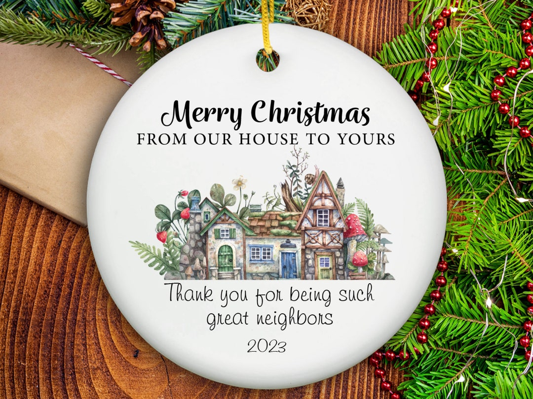 NEIGHBOR Christmas ORNAMENT, Christmas Gift for Neighbor, Best Neighbor ...