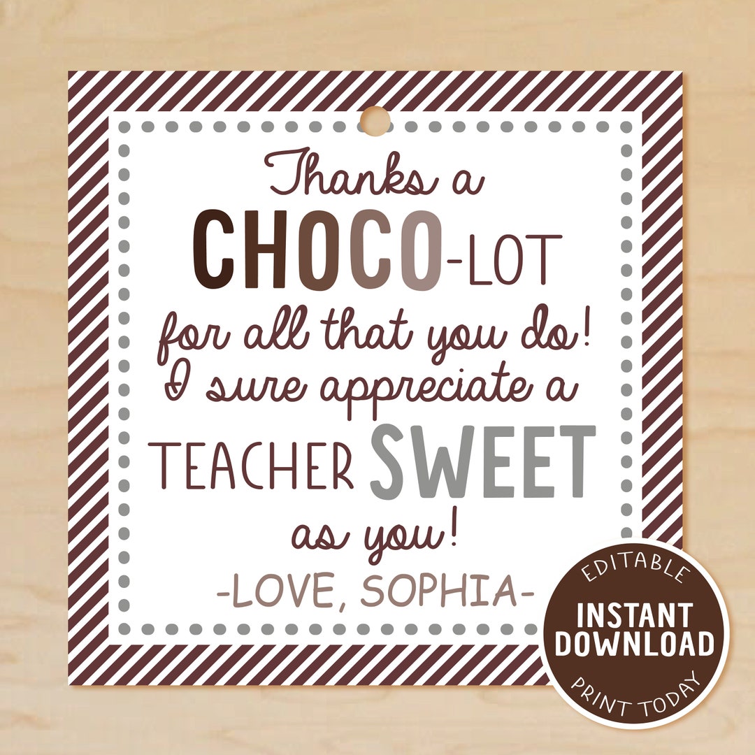 Chocolate Teacher Appreciation Tags, Chocolate Thank You Gift, Teacher ...