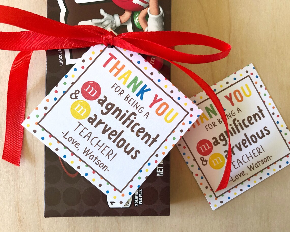M&ms Teacher Appreciation Gift Tag, Magnificent and Marvelous Teacher ...