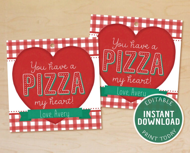 Pizza Valentine Tags You Have A Pizza My Heart Classroom - Etsy