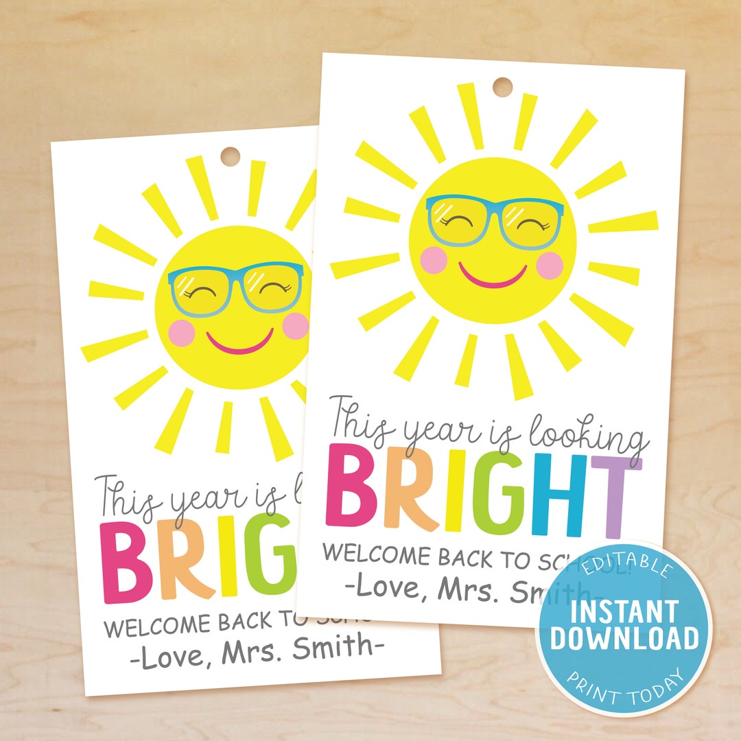 Back to School Gift Tags, This Year is Looking Bright, Welcome Back ...