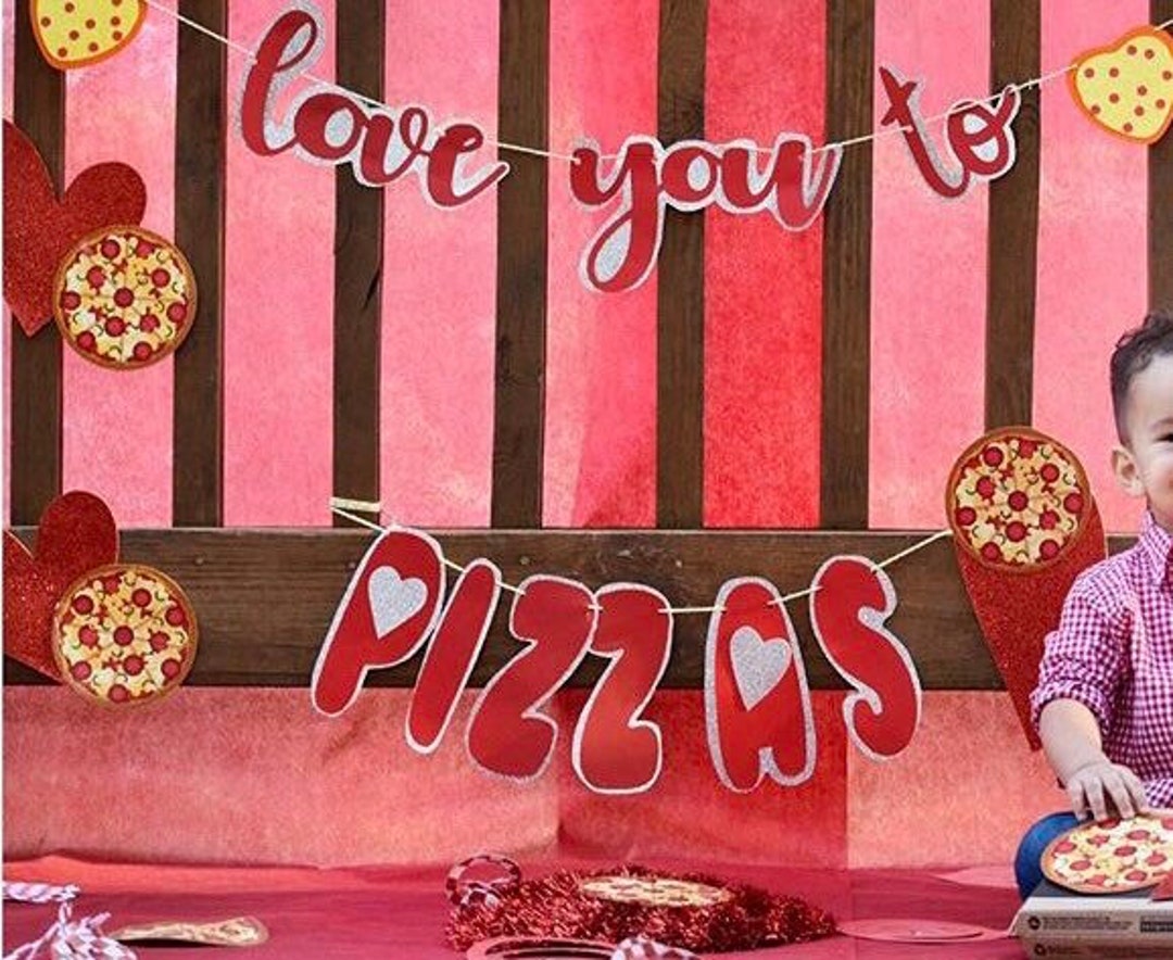 Valentine's Day Banner, Galentines Decor, Valentines Pizza, I Love You ...