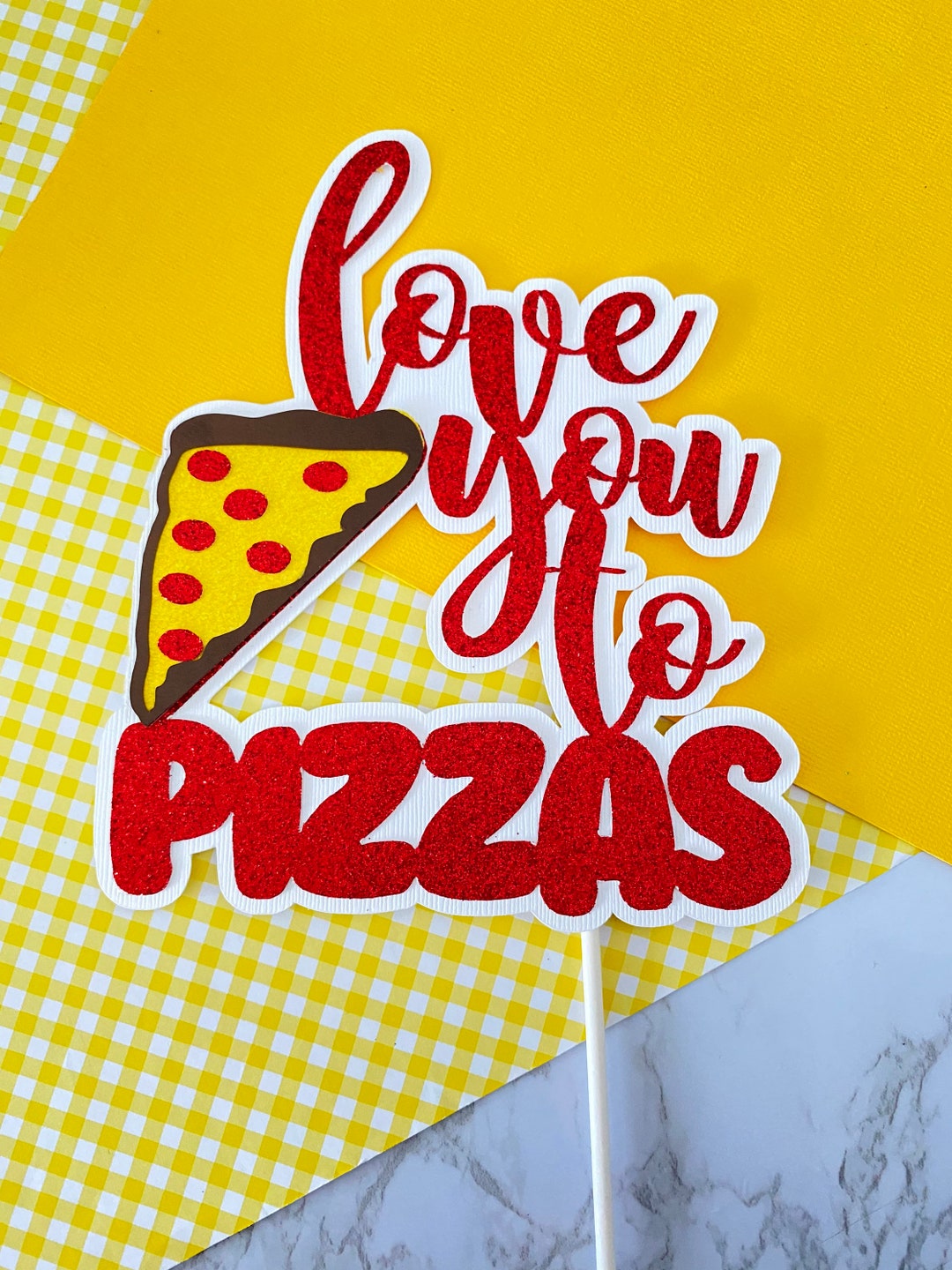 Pizza Cake Topper,love You to Pizzas Cake Topper, Pizza Party, I Love ...