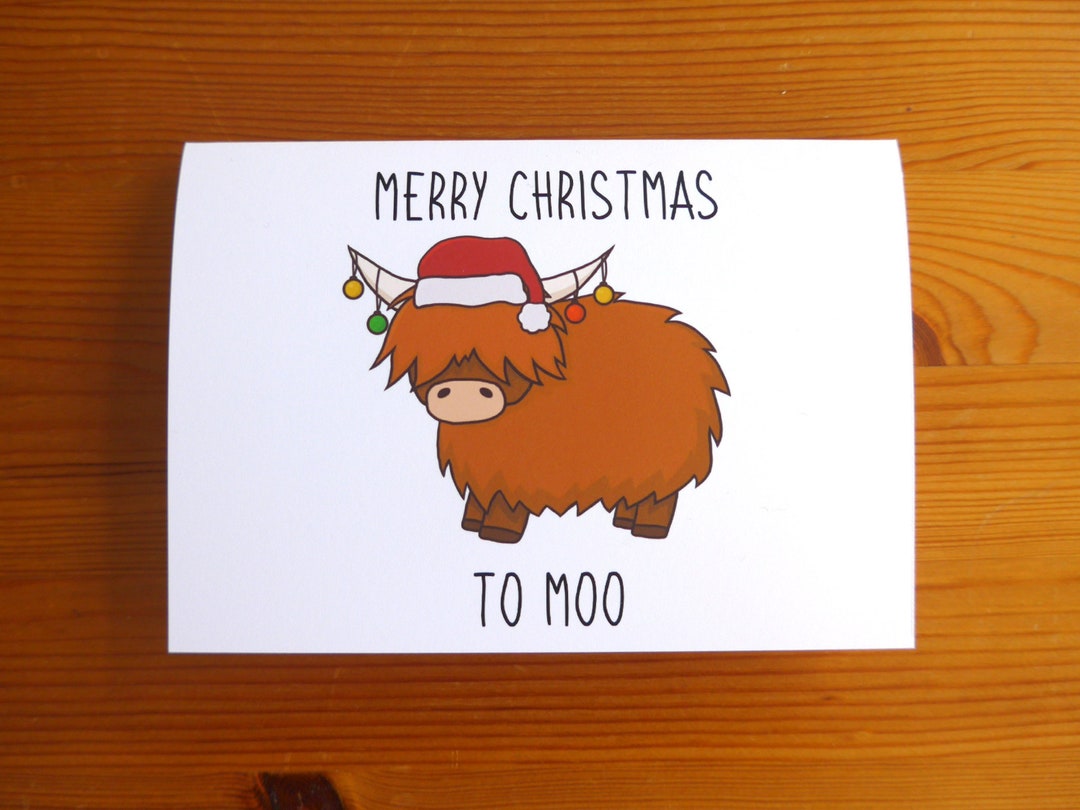 Highland Cow Christmas Pun Card ‘merry Christmas to Moo’ – Christmas ...