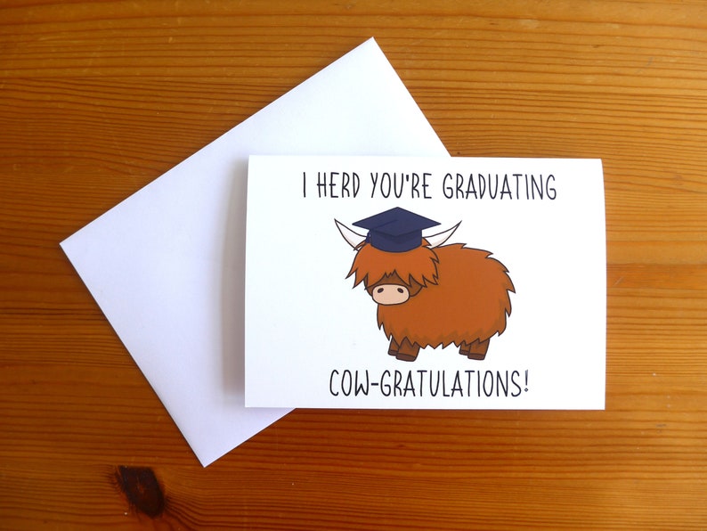 Highland Cow Graduation Card ‘I Herd You’re Graduating’ A6 – Pun ...