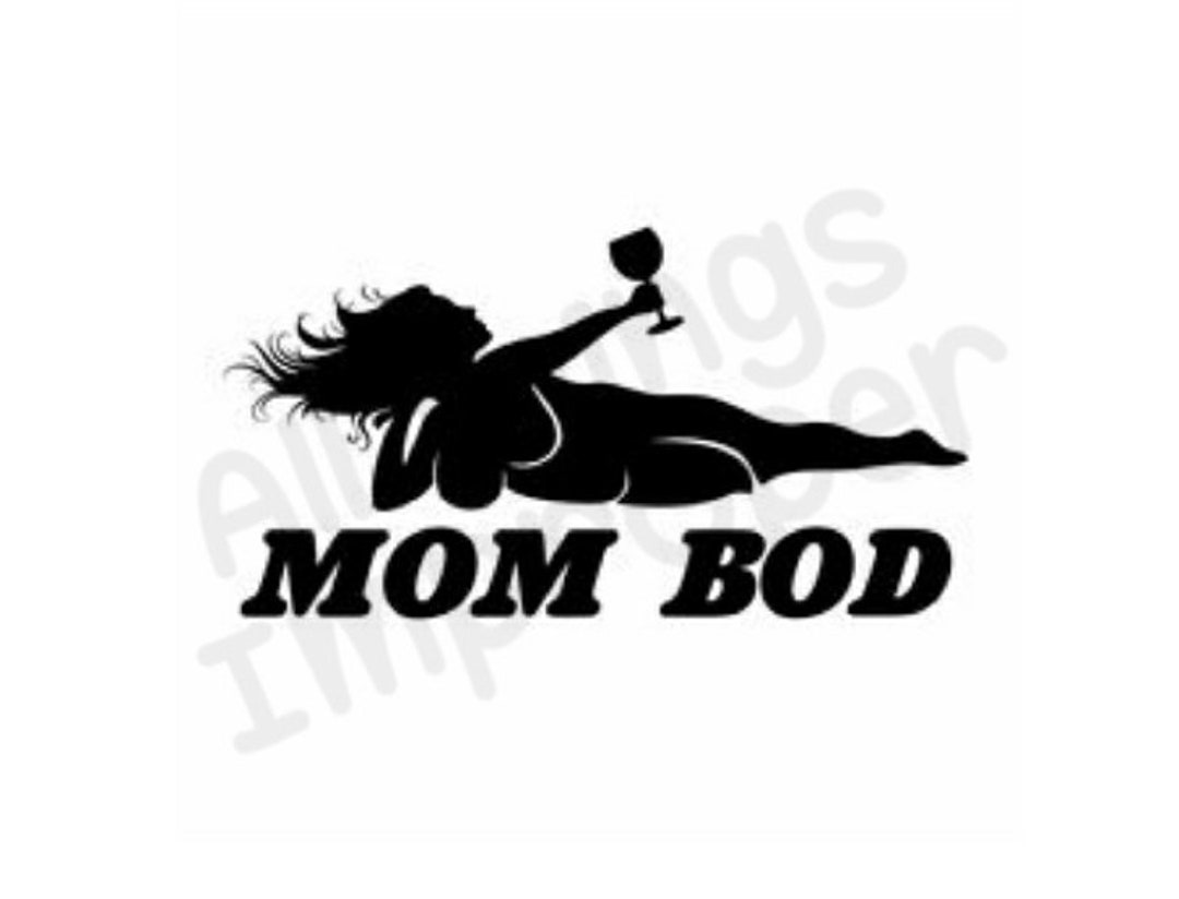 Mom Bod SVG, Funny SVG, Offensive SVG, Digital Download Svg, Cricut Cut ...