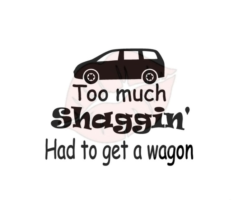 Shaggin Svg File Shaggin Cut File Mini Van Svg File Mini - Etsy