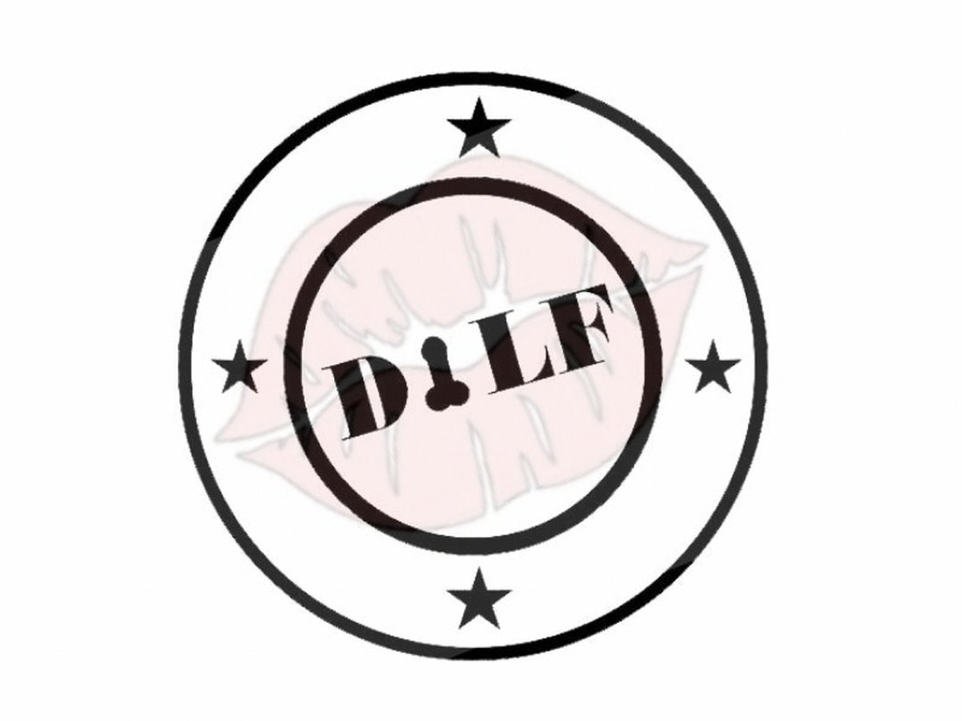 DILF Svg File, DILF Cut File, Penis Svg File, Penis Cut File ...