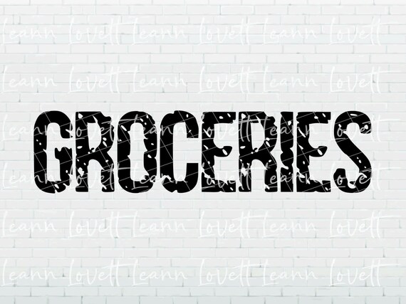 Groceries SVG Grocery Svg File Distressed Svg Kitchen - Etsy