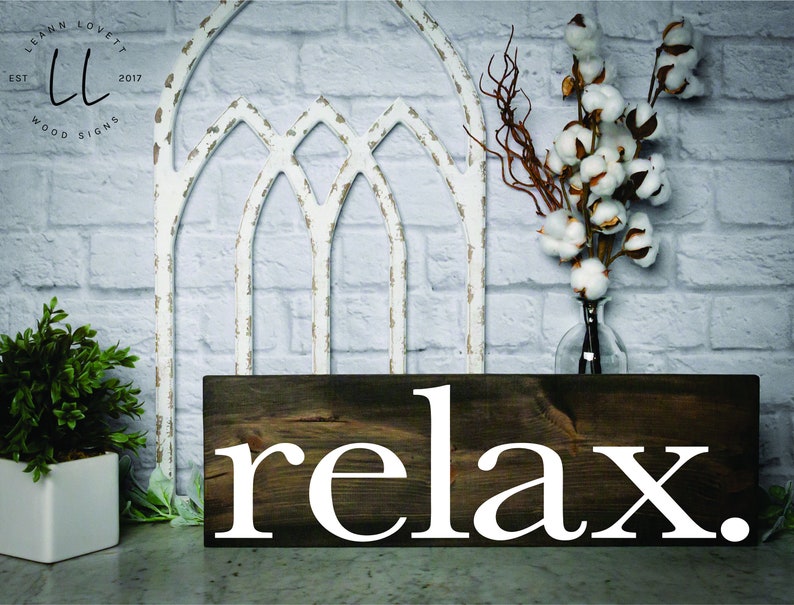 Relax Sign / Relax Wood Sign / Farmhouse Decor / Rustic | Etsy