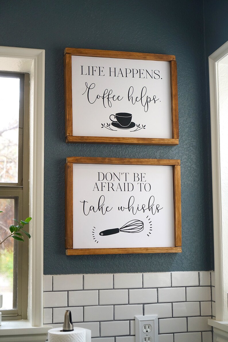 Funny Kitchen Wall Art Printable, Life Happens Coffee Helps, Don't Be ...