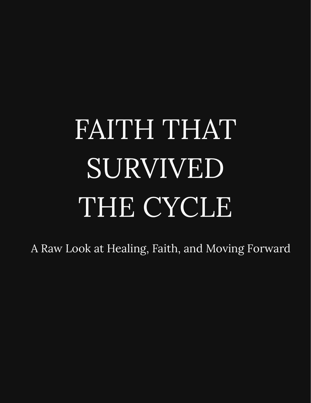 Faith That Survived the Cycle – Raw Christian Poem PDF, Healing Trauma ...