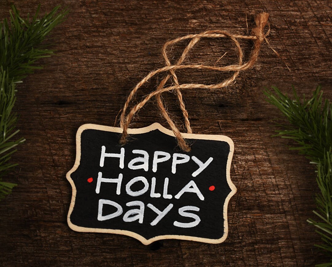 Happy Holla Days Chalkboard Christmas Ornament - Etsy