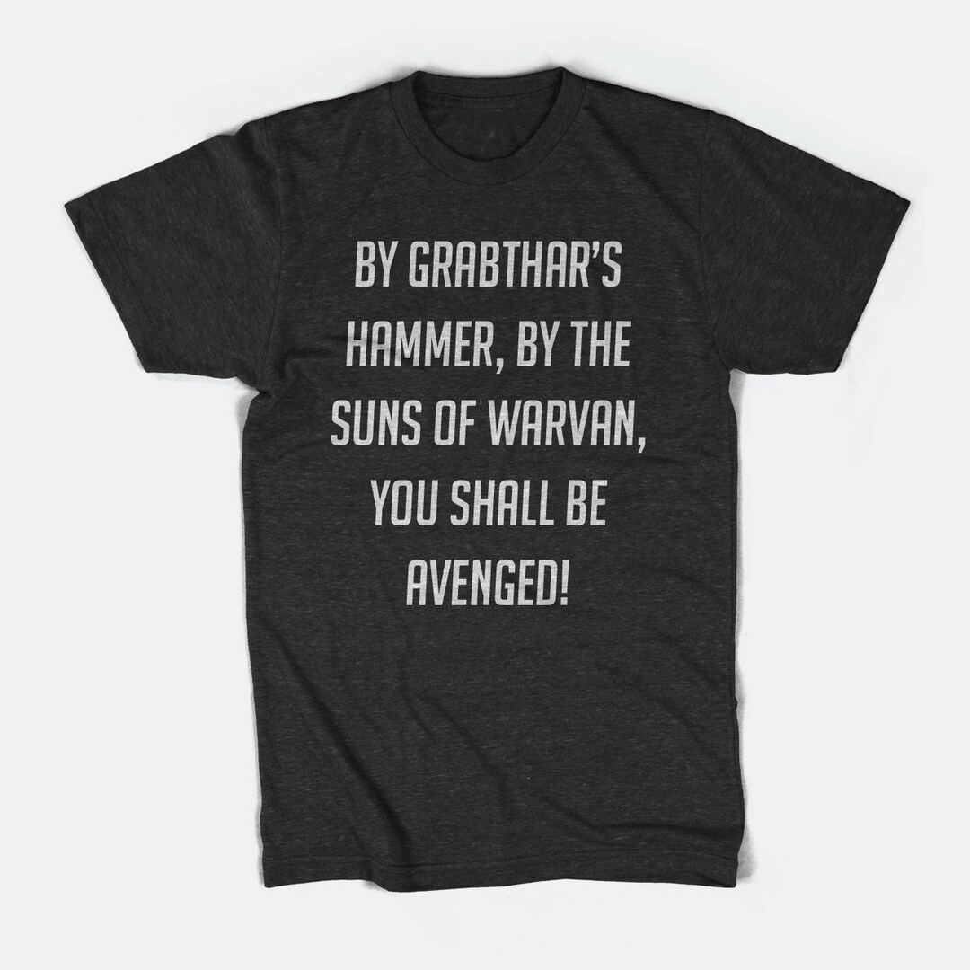 Galaxy Quest Inspired Grabthar's Hammer Unisex T-shirt - Etsy