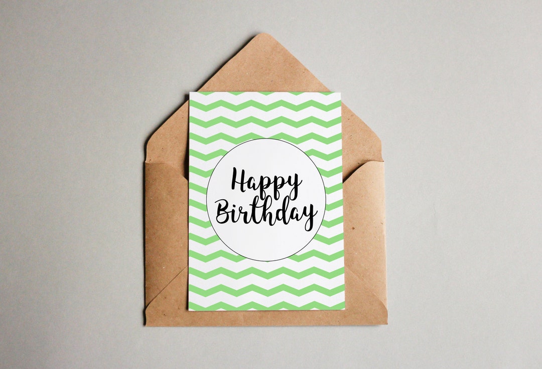 Green Chevron Happy Birthday Card (instant Download) - Etsy