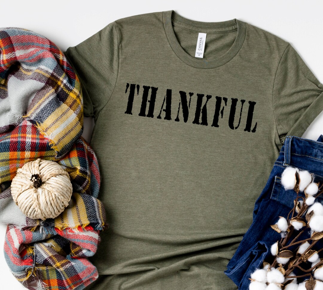 Thankful Shirt / Fall Shirt / Thanksgiving Shirt / Veterans Day ...