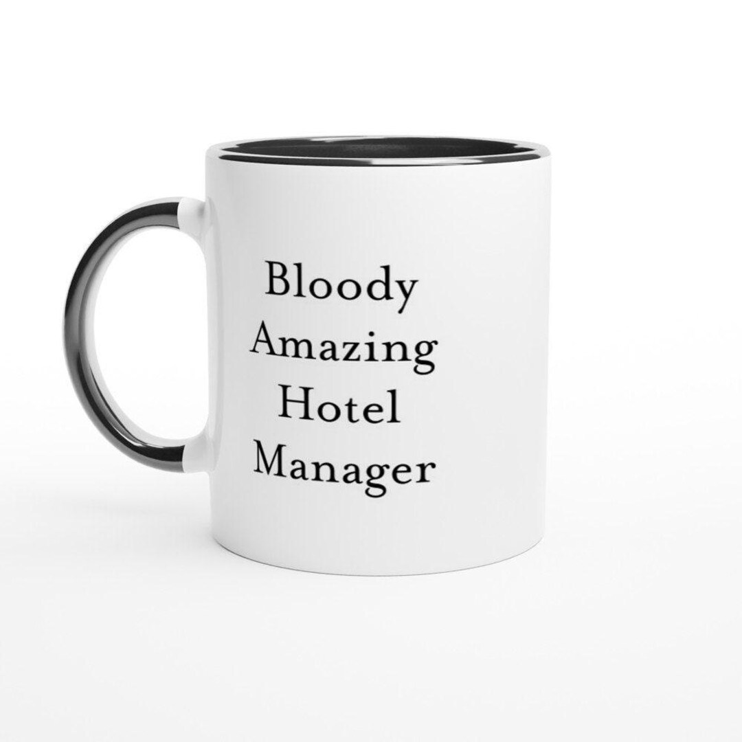 Funny Hotel Manager Mug, Hospitality Appreciation Gift - Etsy