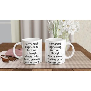 Mechanical Engineering Lecturer Miracle Maker Mug – Funny Job Title ...