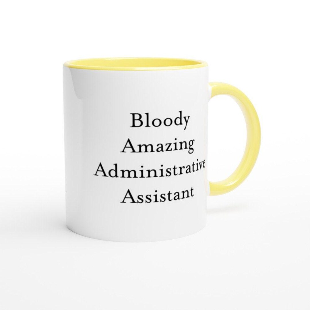 Funny Administrative Assistant Mug – Coworker Gift, Office Humor - Etsy