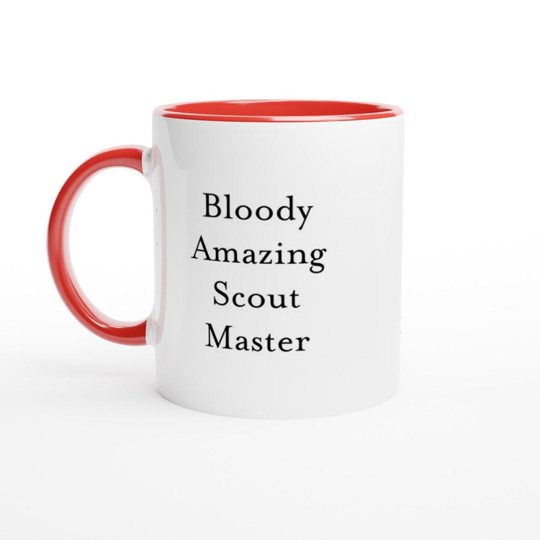 Bloody Amazing Scout Master Mug Funny Appreciation Gift for Boy Scout ...