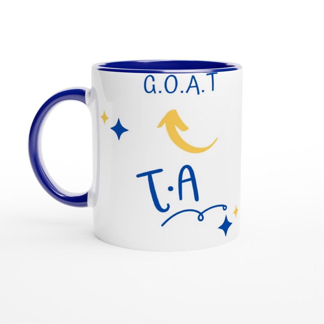 Greatest of All TA Mug TA Gifts Teaching Assistant Mug Best Teacher ...