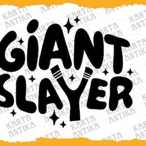 Giant Slayer Tshirt SVG, Christian Shirts Cut File for Body, Biblical ...