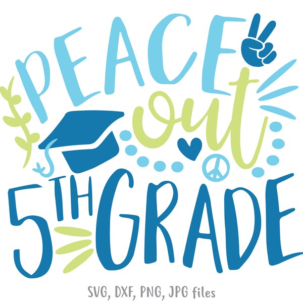 Peace Out Fifth Grade - Etsy