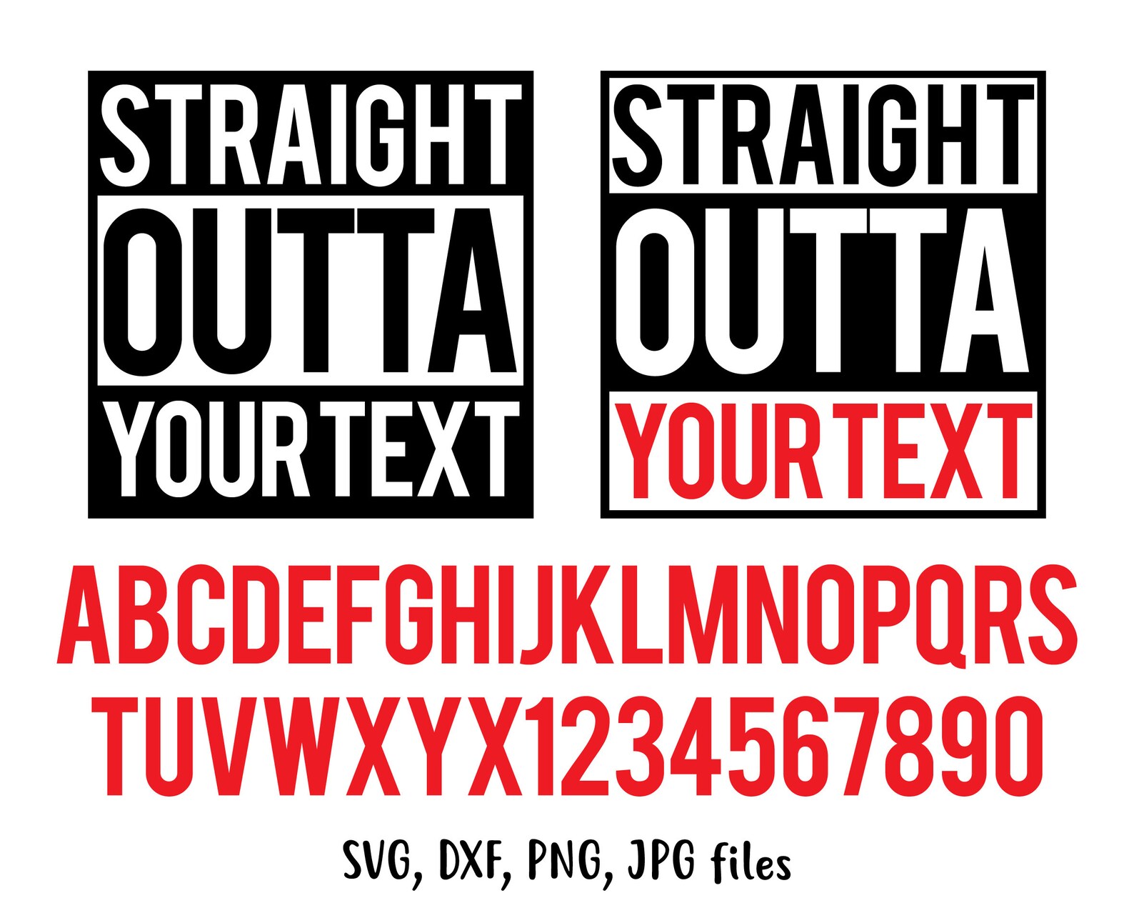 Straight Outta Svg Straight Outta Your Text Svg Straight | Etsy
