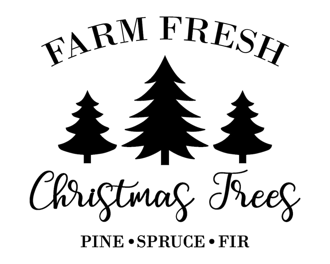 Farm Fresh Christmas Trees Tree Farm Svg Xmas Sign Design - Etsy
