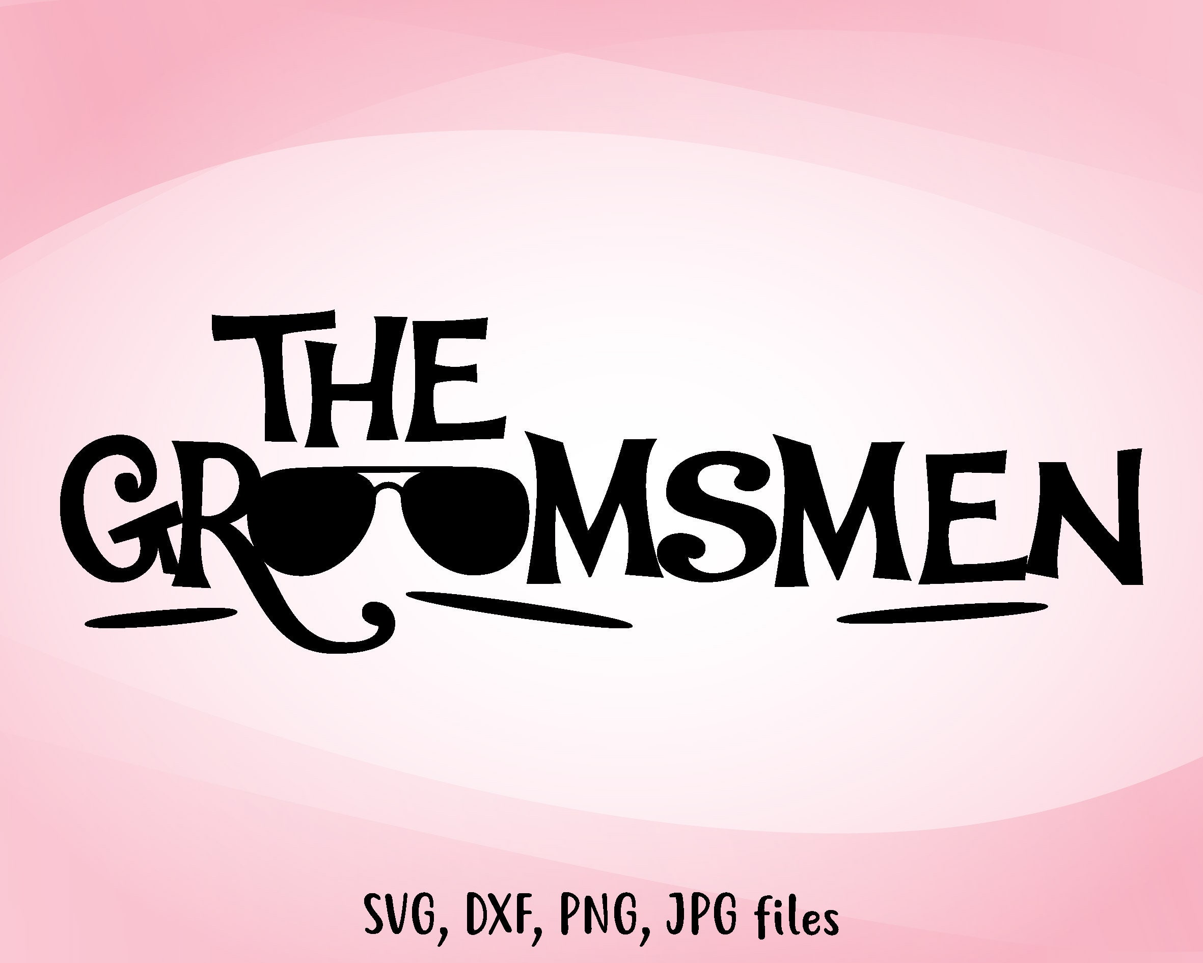 The Groomsmen SVG Wedding SVG Groomsmen Iron On Groomsmen | Etsy UK