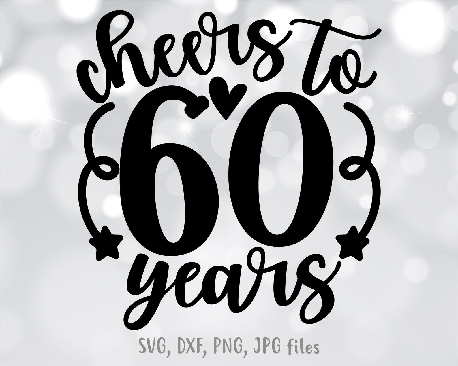Cheers to 60 Years Svg 60th Birthday Svg Hello Sixty Svg 60 - Etsy
