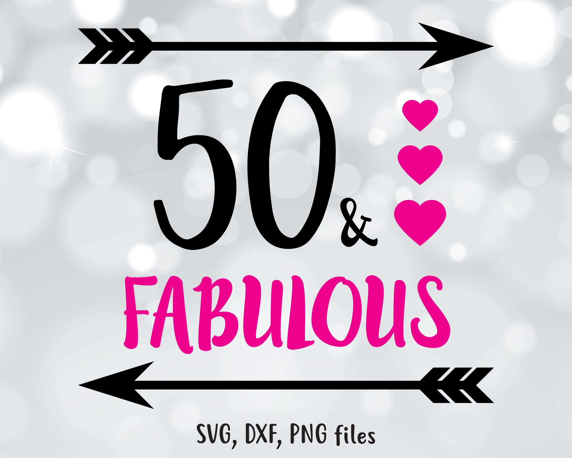 50 And Fabulous Svg Fabulous Dxf 50 Birthday Cut File Etsy