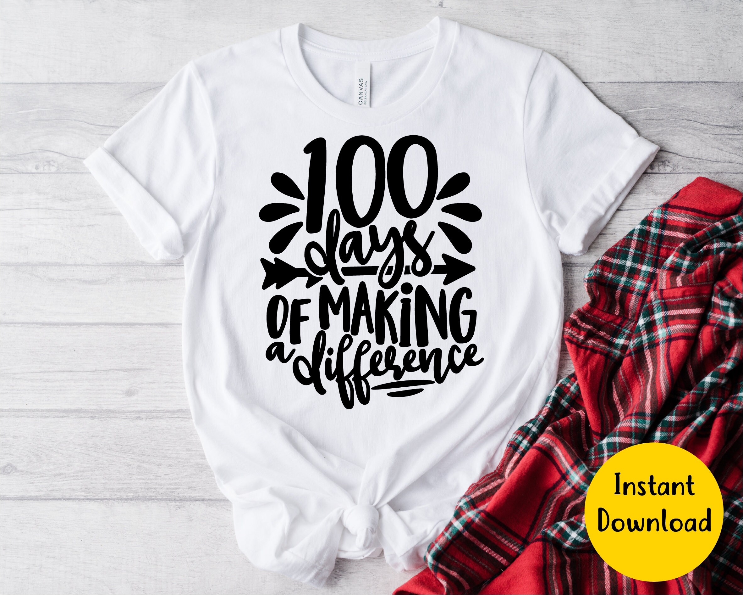 100 Days of Making a Difference Svg, Teacher 100th Day of School Svg ...